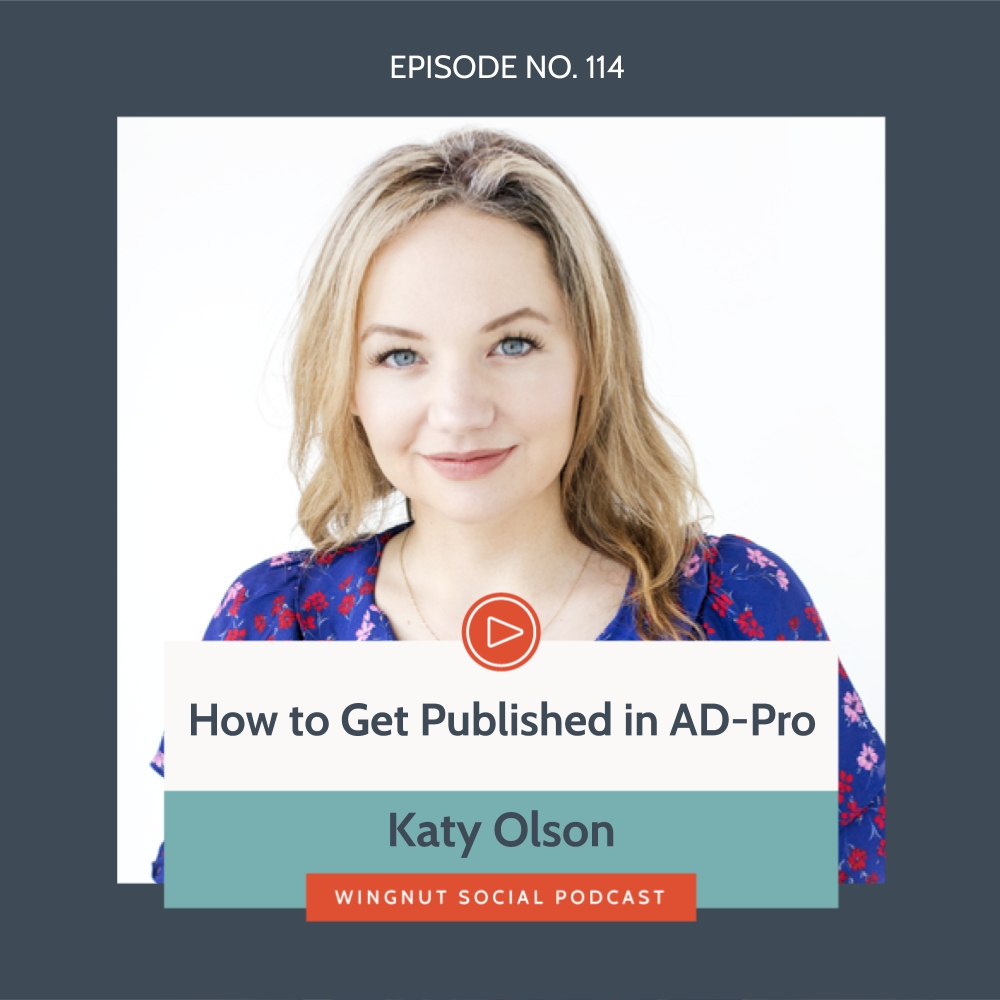 How to Get Published in AD Pro—Straight from Editor Katy Olson ...