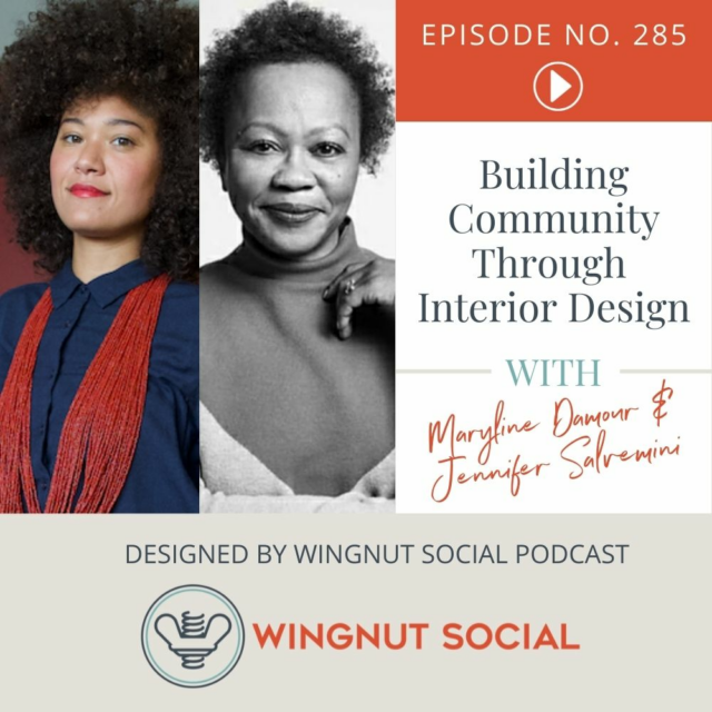 Building Community Through Interior Design (with Maryline Damour ...