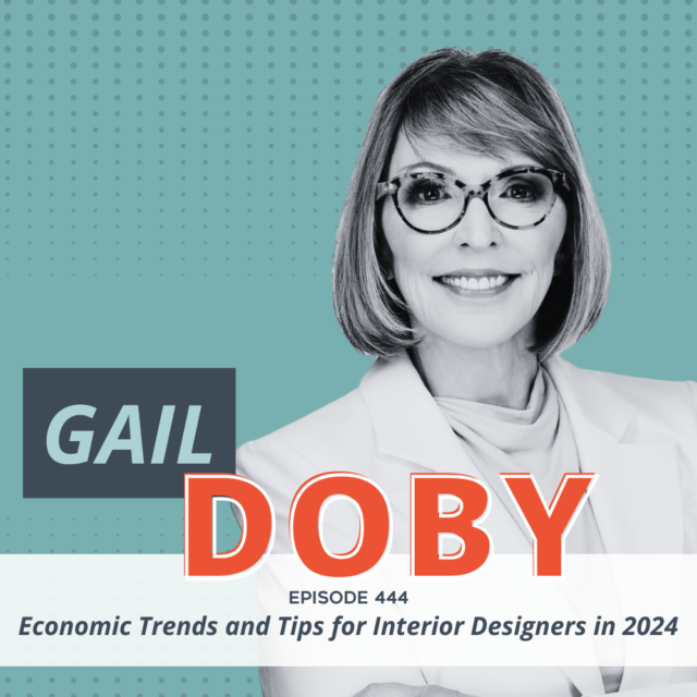 Economic Trends and Tips for Interior Designers in 2024 - Episode 444 ...